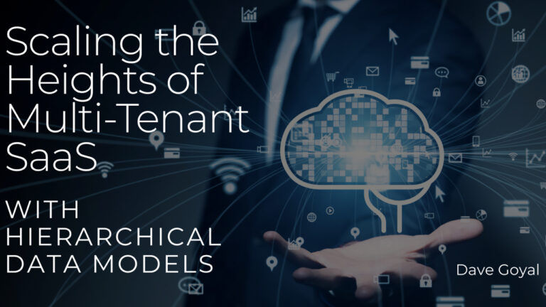 Scaling Multi-Tenant SaaS with Hierarchical Data Models